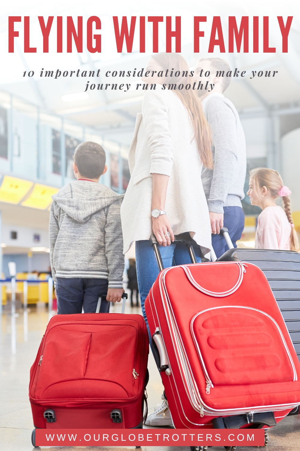 Everything You Need to Know When Planning flights with Kids • Our ...