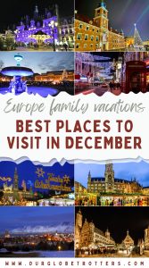 17 Best Places to Visit in Europe in December With Family