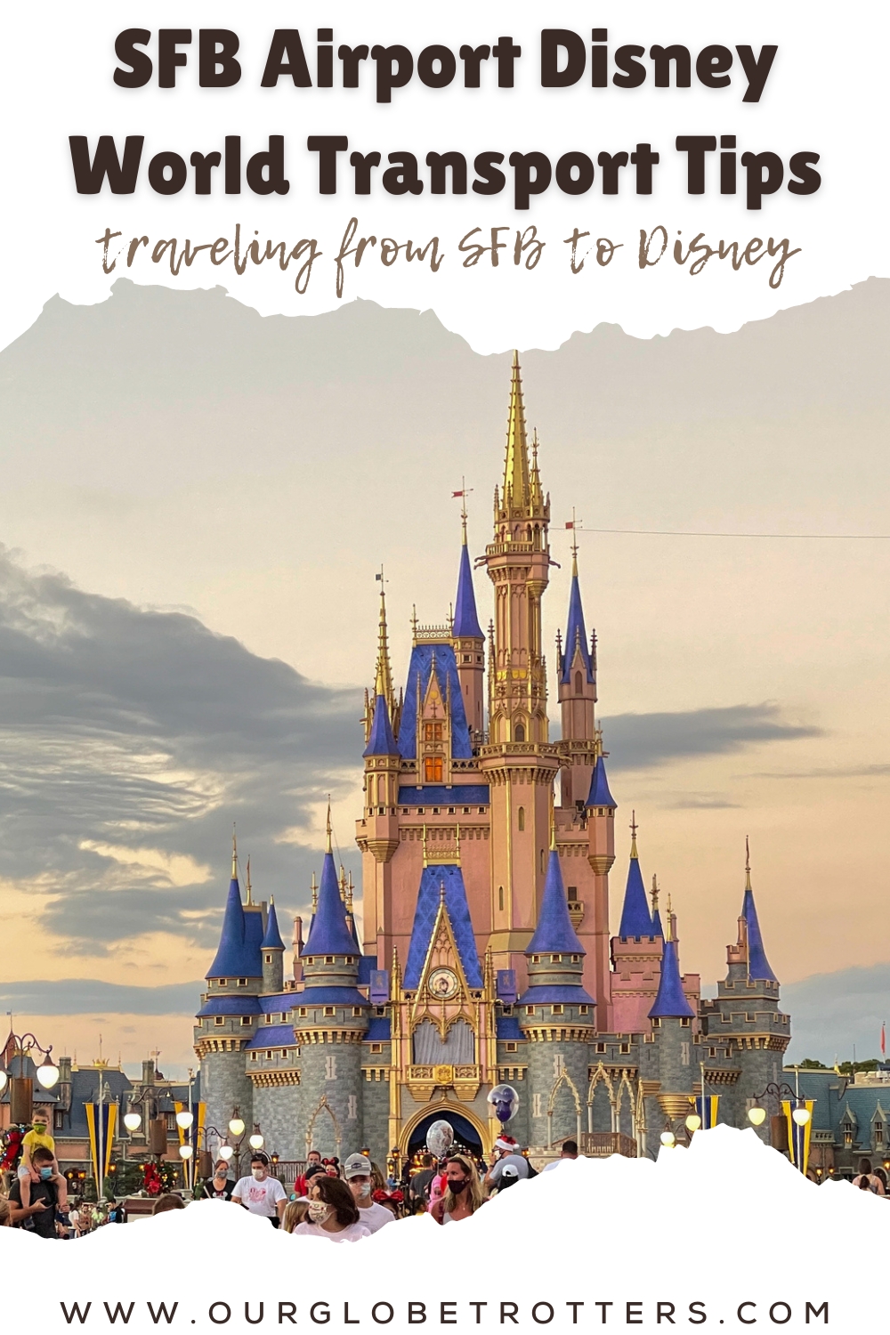 SFB Airport to Disney World - Transport Tips • Our Globetrotters
